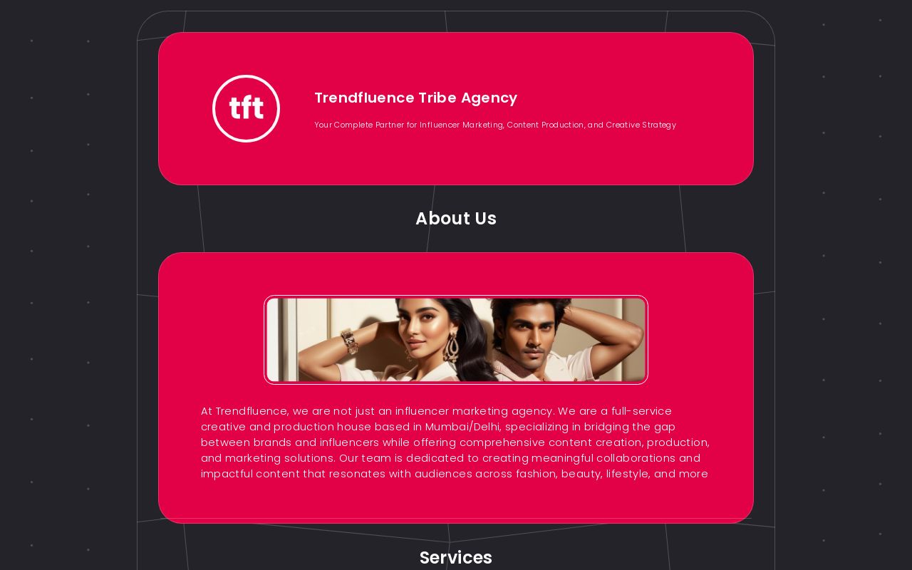 Trendfluence Tribe Media Agency